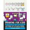 Rachel a. Goldstein Drawing for Kids with Lowercase Alphabet Letters in ...